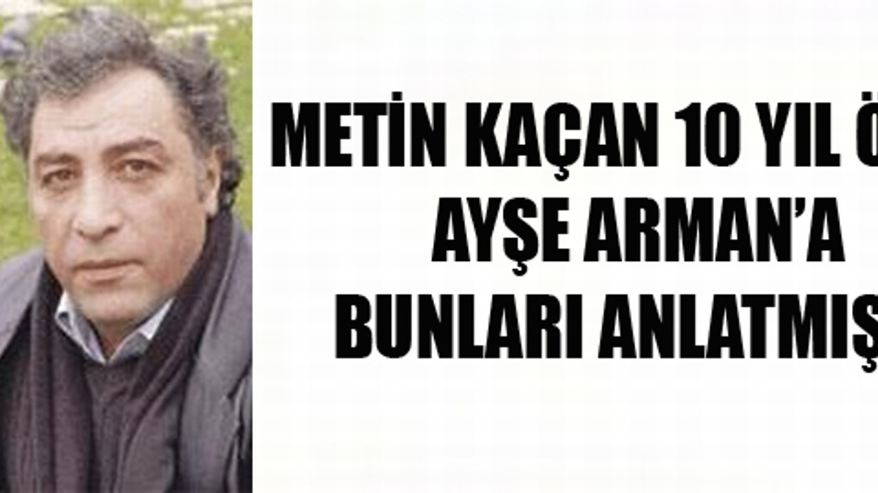 Metin Kaçan: Aşkın pişmanlığını çekiyorum - SacitAslan.com